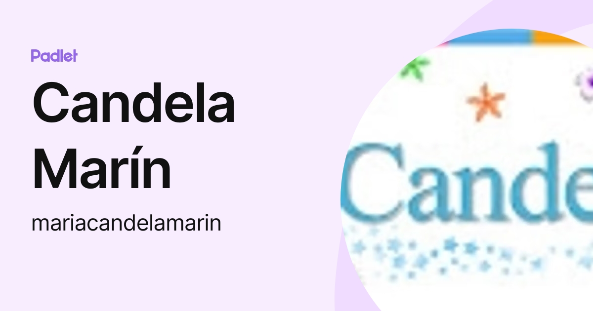 Candela Marín (mariacandelamarin) profile | Padlet
