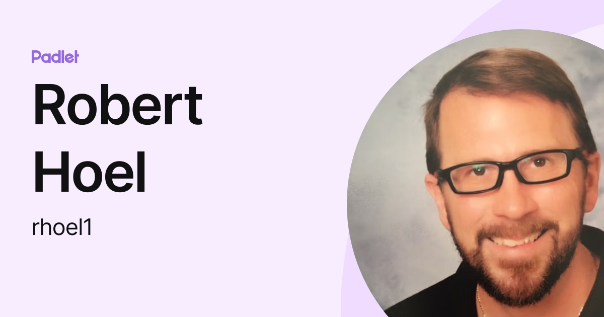 Robert Hoel (rhoel1) profile | Padlet