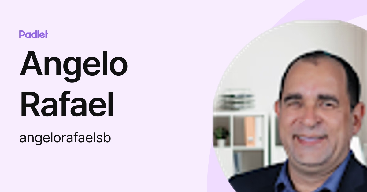 Angelo Rafael (angelorafaelsb) profile | Padlet