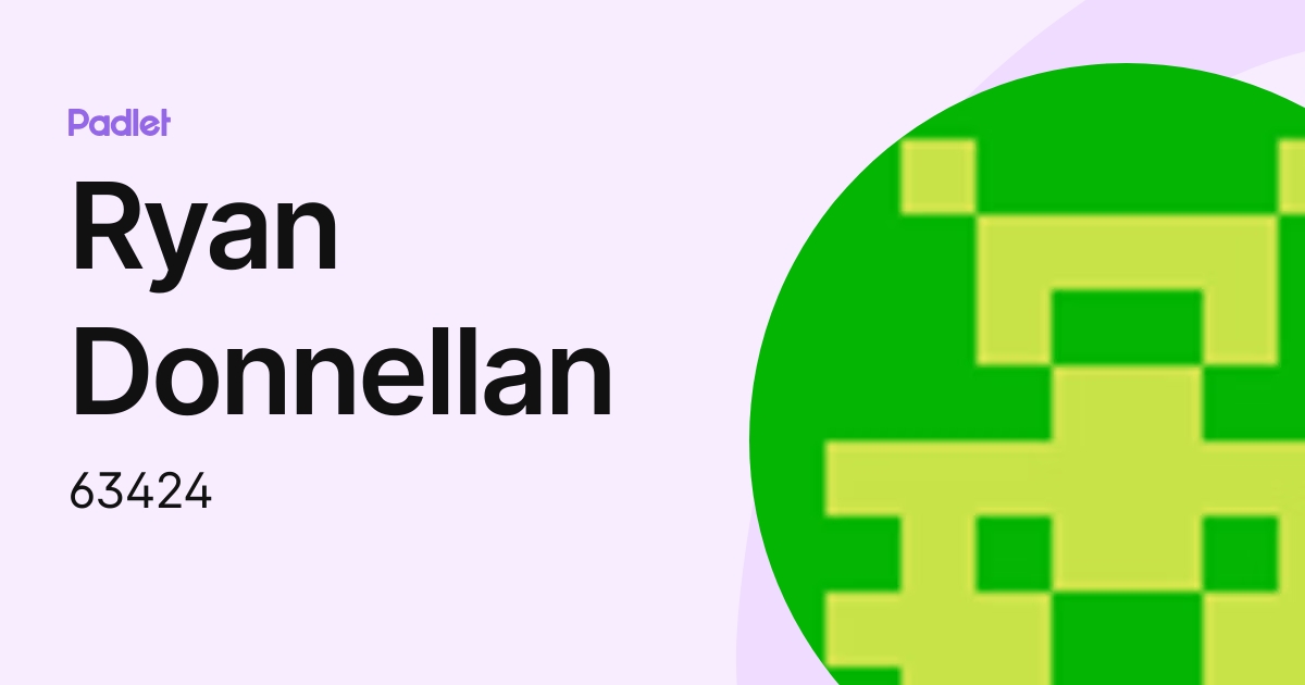 Ryan Donnellan (63424) profile | Padlet