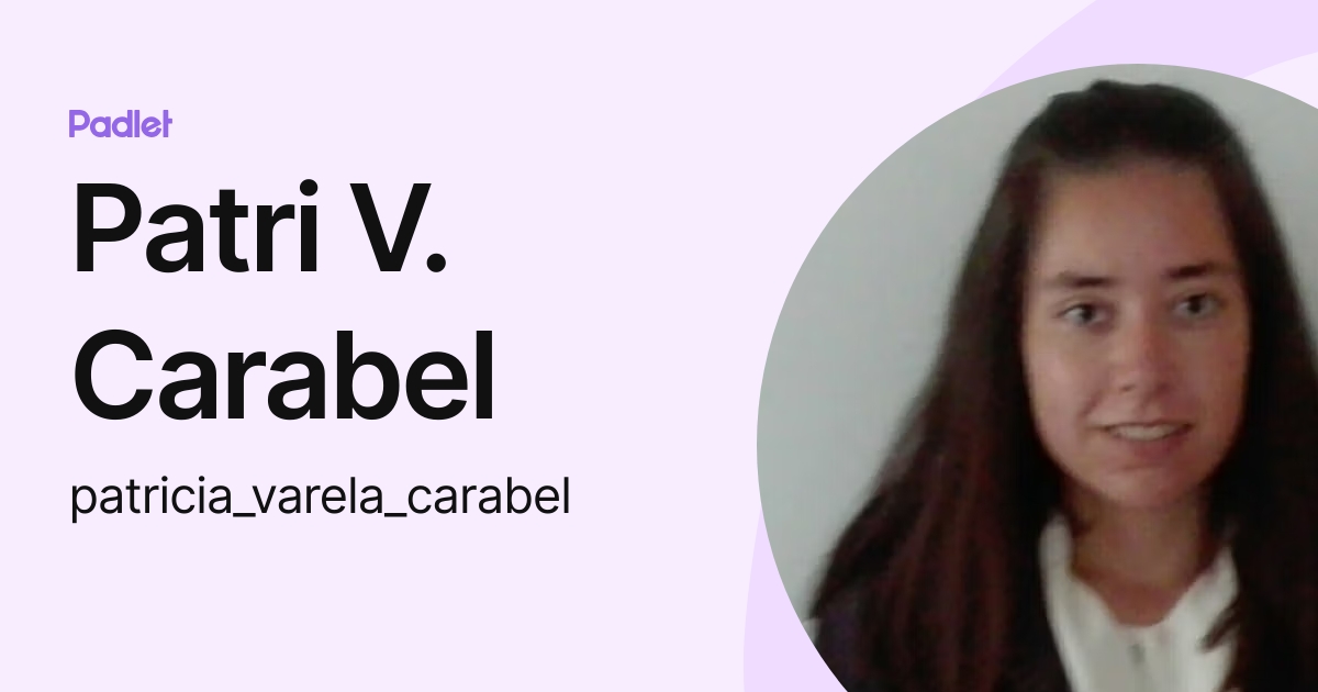 Patri V. Carabel (patricia_varela_carabel) profile | Padlet