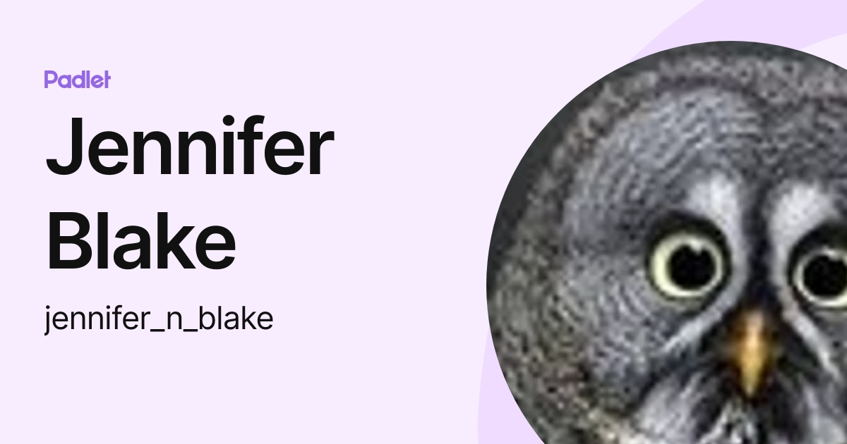 Jennifer Blake (jennifer_n_blake) profile | Padlet