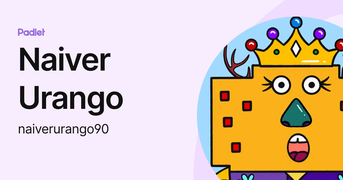Naiver Urango (naiverurango90) profile | Padlet