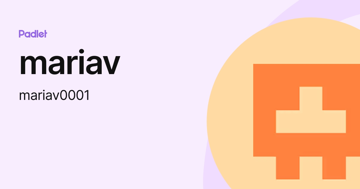 mariav (mariav0001) profile | Padlet