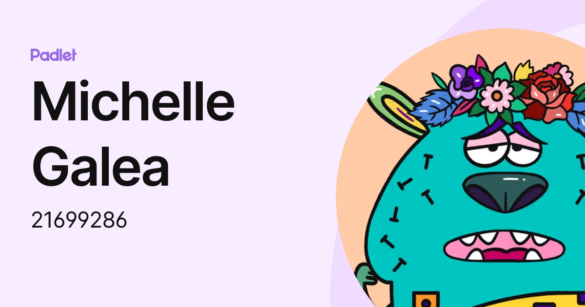 Michelle Galea (21699286) profile | Padlet