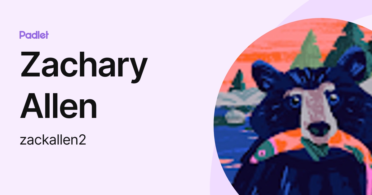 Zachary Allen (zackallen2) profile | Padlet
