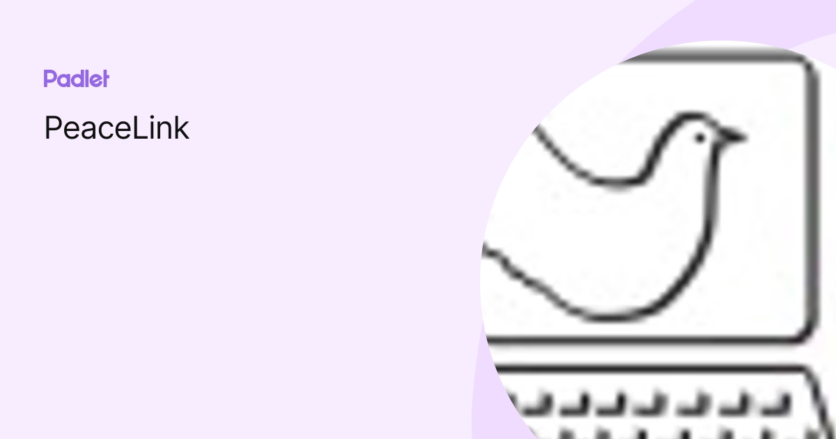 PeaceLink profile | Padlet