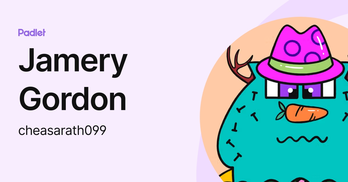 Jamery Gordon (cheasarath099) profile | Padlet