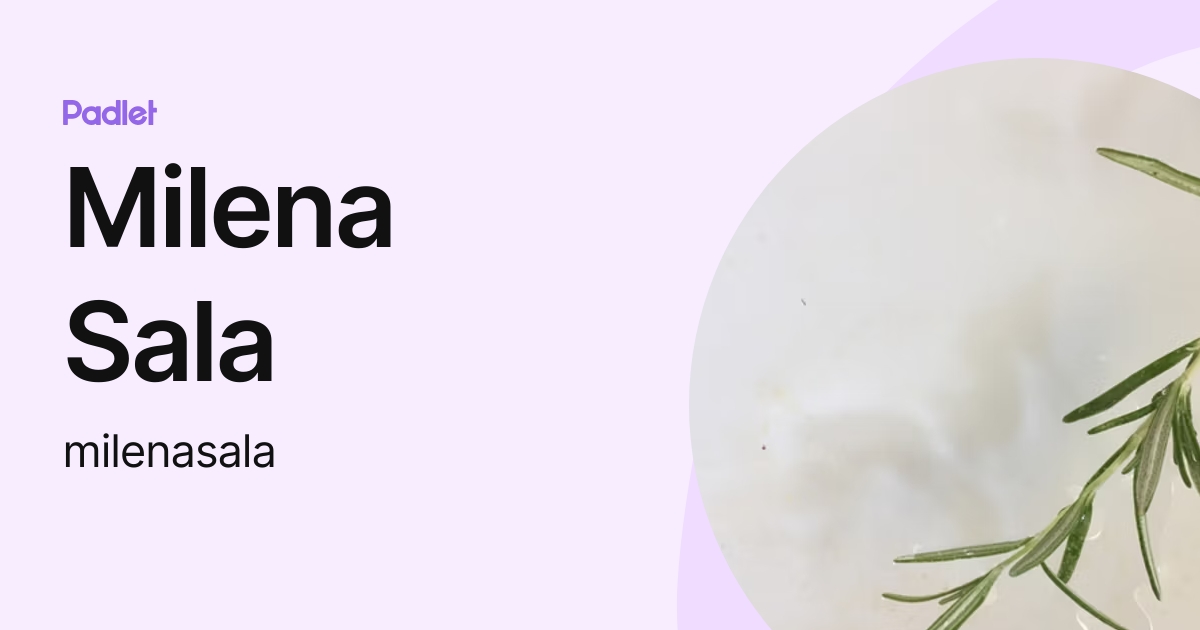 Milena Sala (milenasala) profile | Padlet