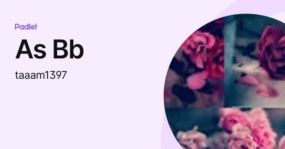 As Bb (taaam1397) profile | Padlet