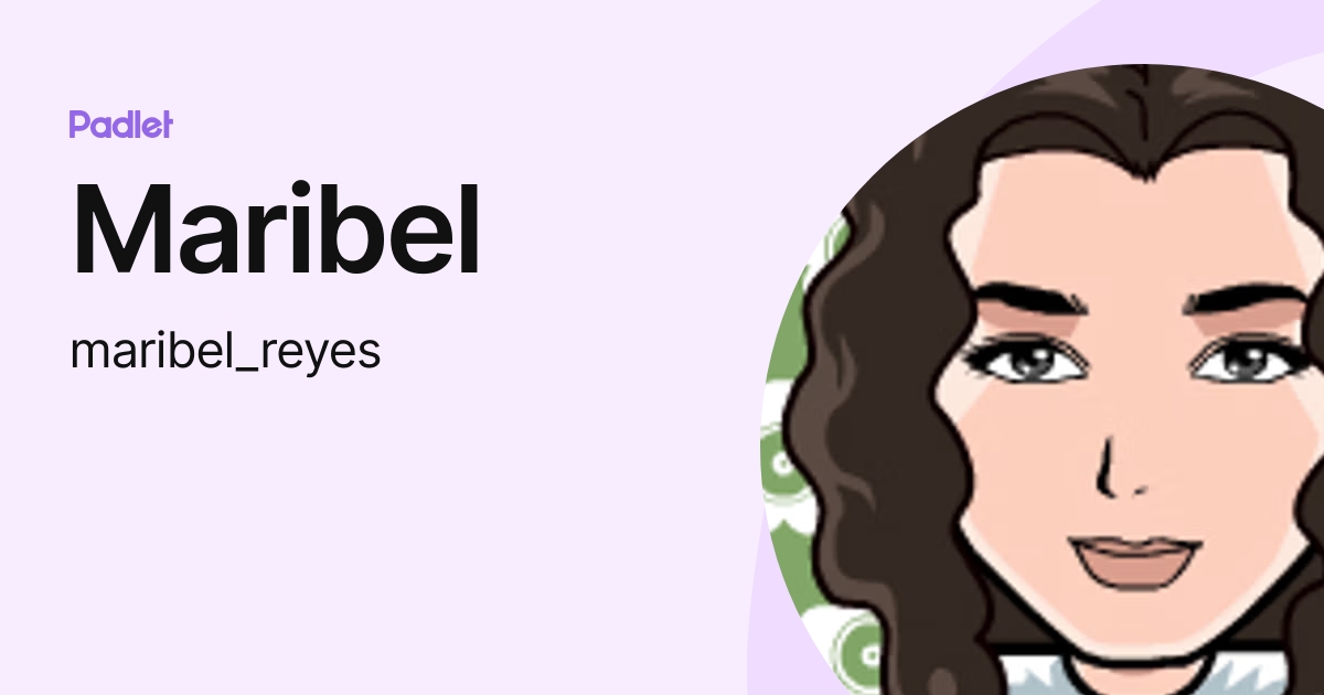 Maribel (maribel_reyes) perfil | Padlet