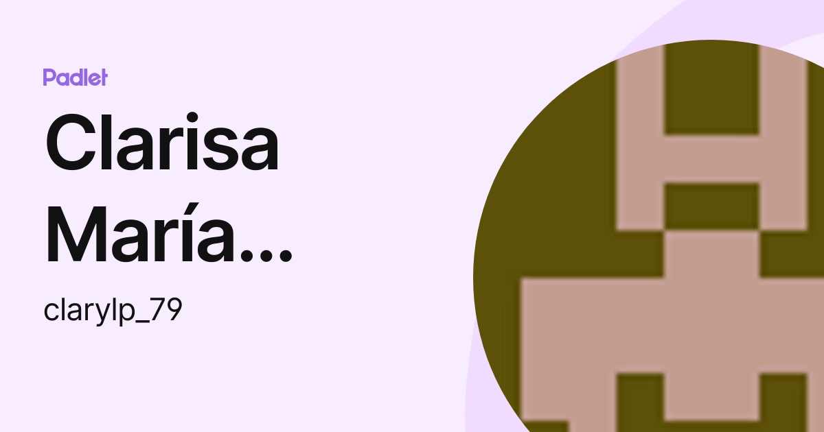 Clarisa María López (clarylp_79) profile | Padlet