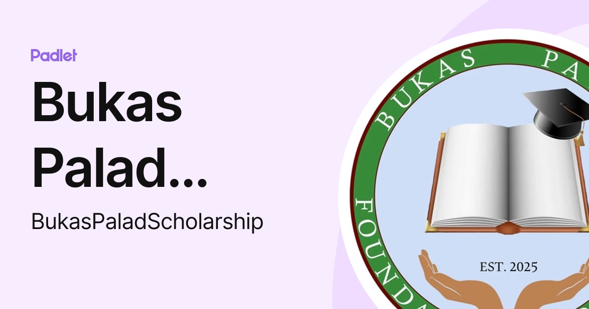 Bukas Palad Foundation Scholarship (BukasPaladScholarship) profile | Padlet
