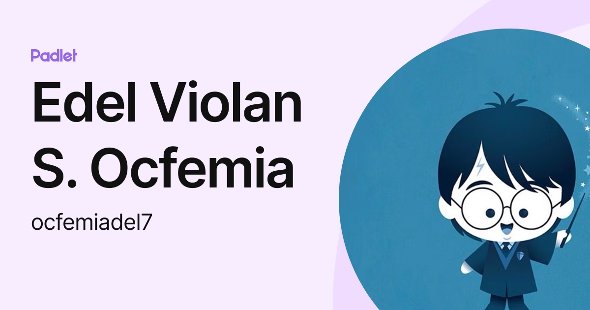 Edel Violan S. Ocfemia (ocfemiadel7) profile | Padlet