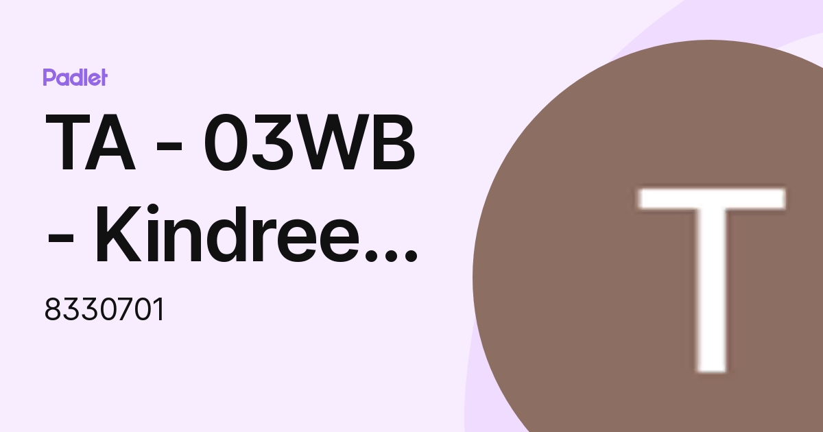 TA - 03WB - Kindree PS (1570) (8330701) profile | Padlet