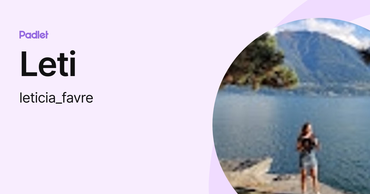 Leti (leticia_favre) profile | Padlet