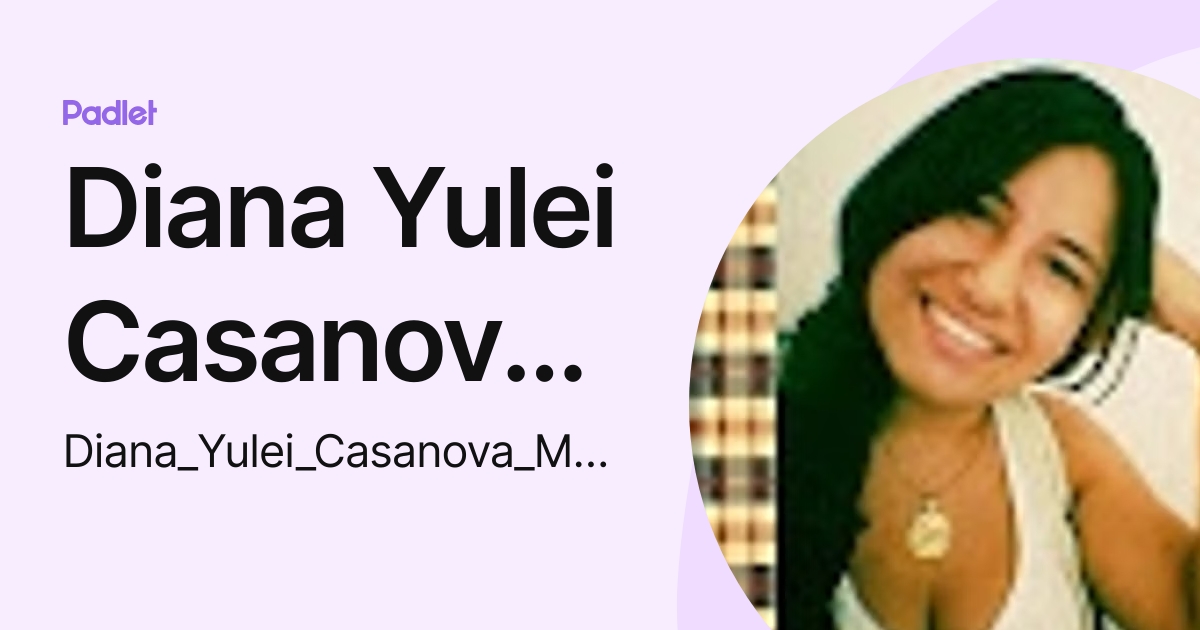 Diana Yulei Casanova Marroquín (Diana_Yulei_Casanova_Marroquin) profile ...
