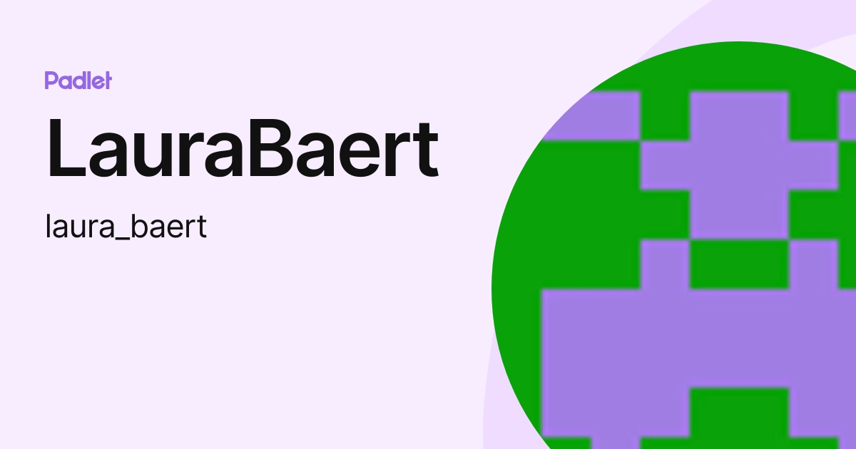 LauraBaert (laura_baert) profile | Padlet