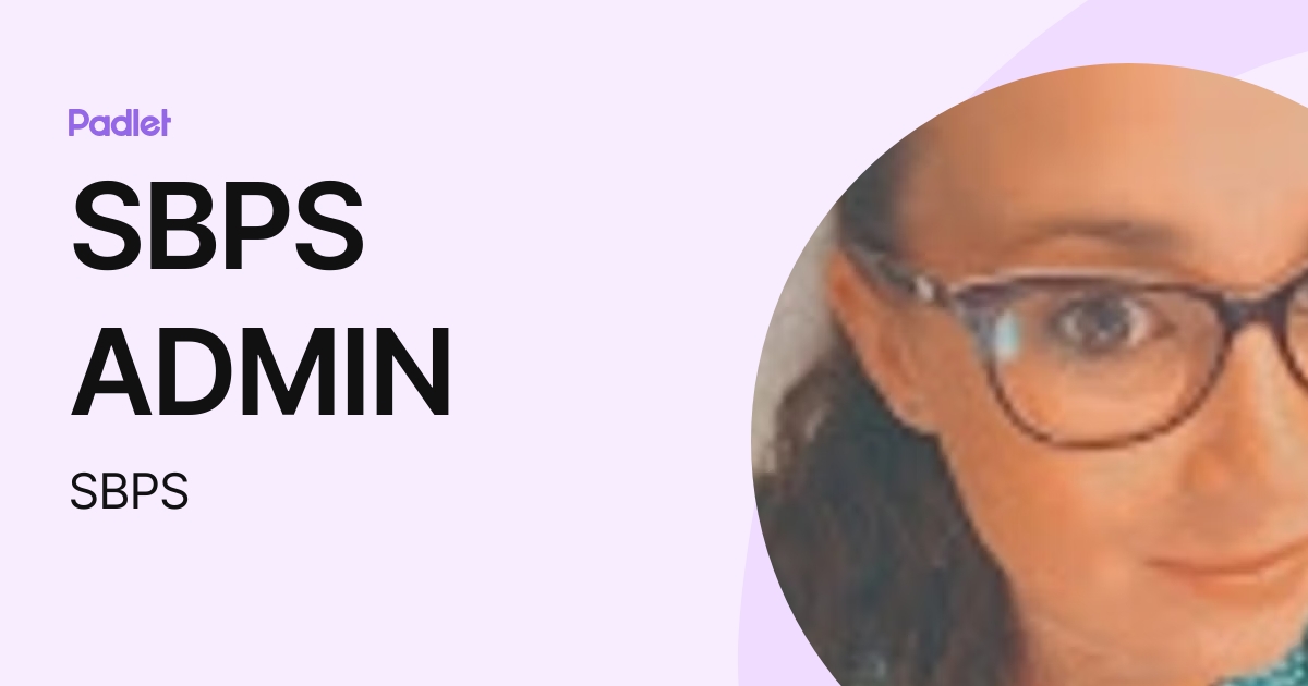 SBPS ADMIN (SBPS) profile | Padlet