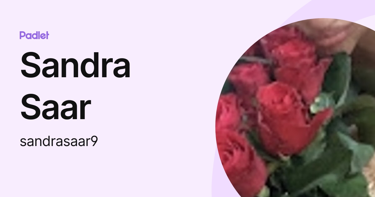 Sandra Saar (sandrasaar9) profile | Padlet