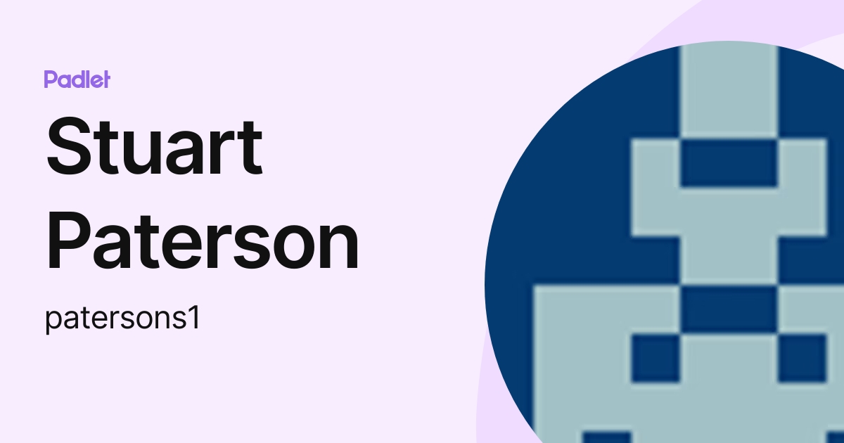 Stuart Paterson (patersons1) profile | Padlet
