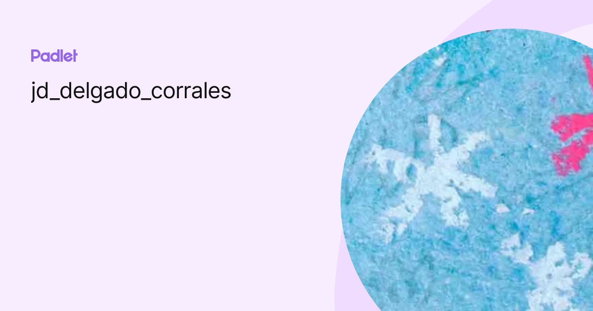 jd_delgado_corrales profile | Padlet