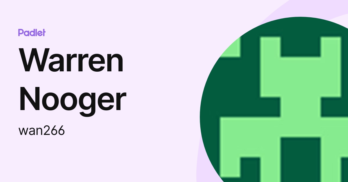 Warren Nooger (wan266) profile | Padlet