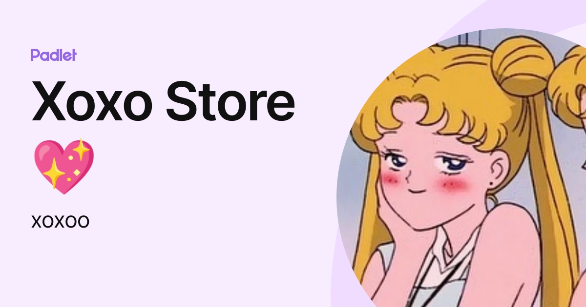 Xoxo Store💖 (xoxoo) profile | Padlet
