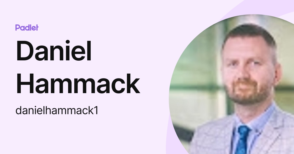 Daniel Hammack (danielhammack1) profile | Padlet