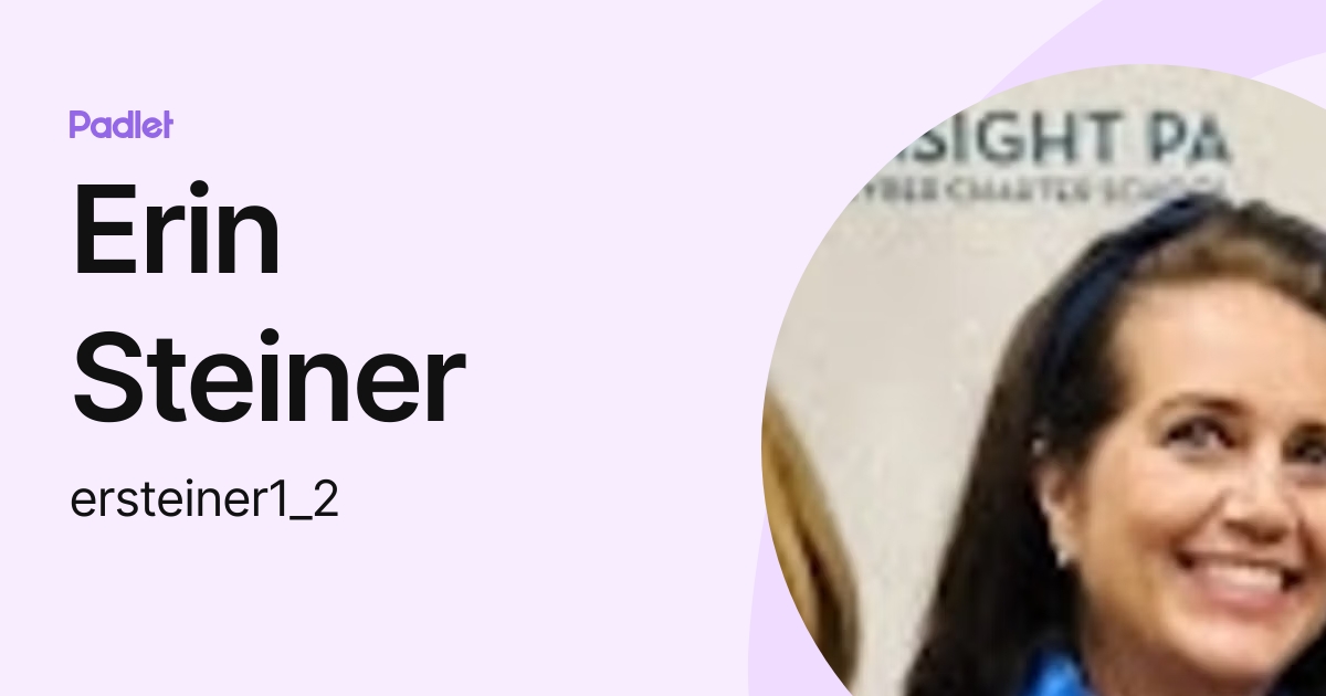 Erin Steiner (ersteiner1_2) profile | Padlet