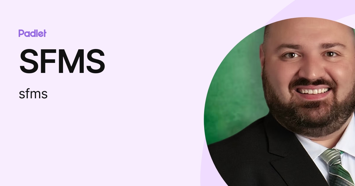 SFMS (sfms) profile | Padlet