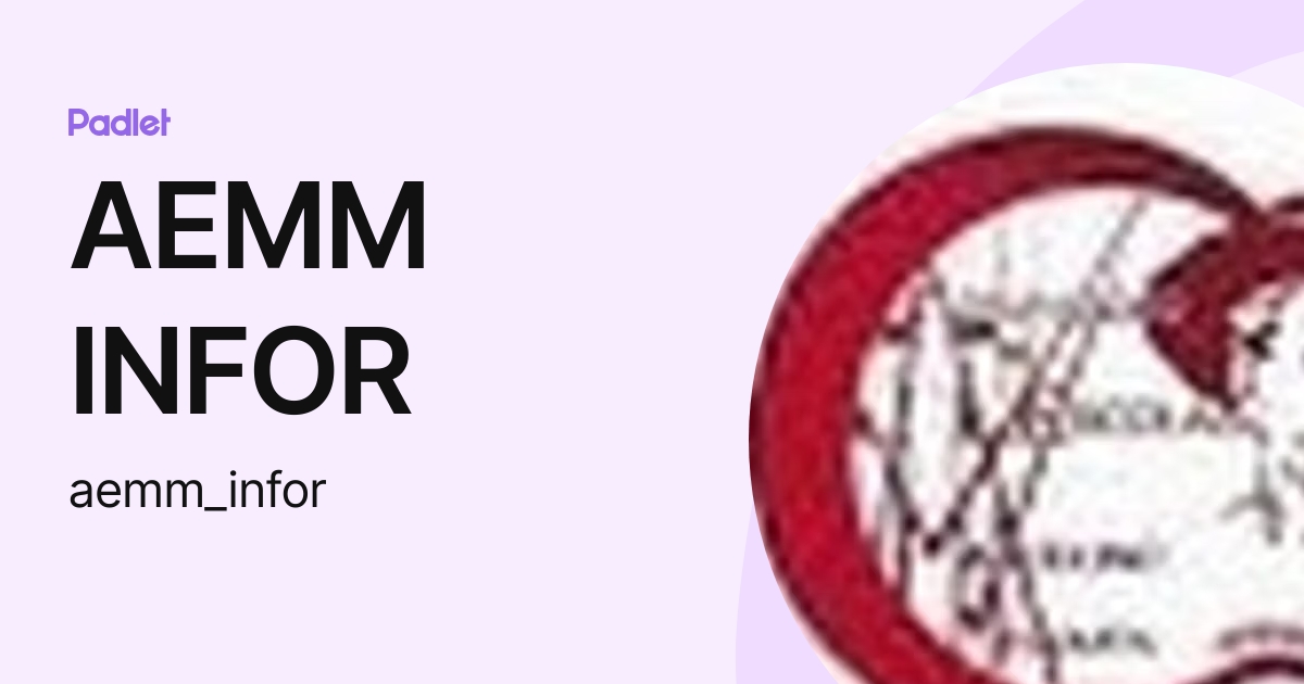 AEMM INFOR (aemm_infor) profile | Padlet