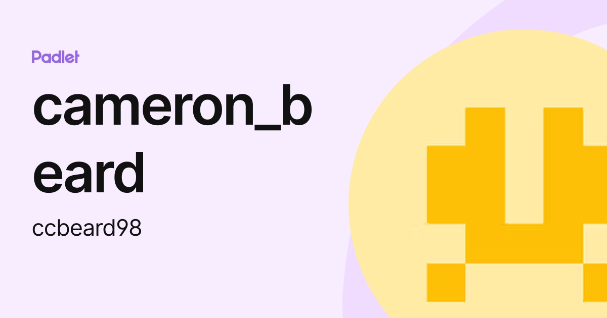 cameron_beard (ccbeard98) profile | Padlet