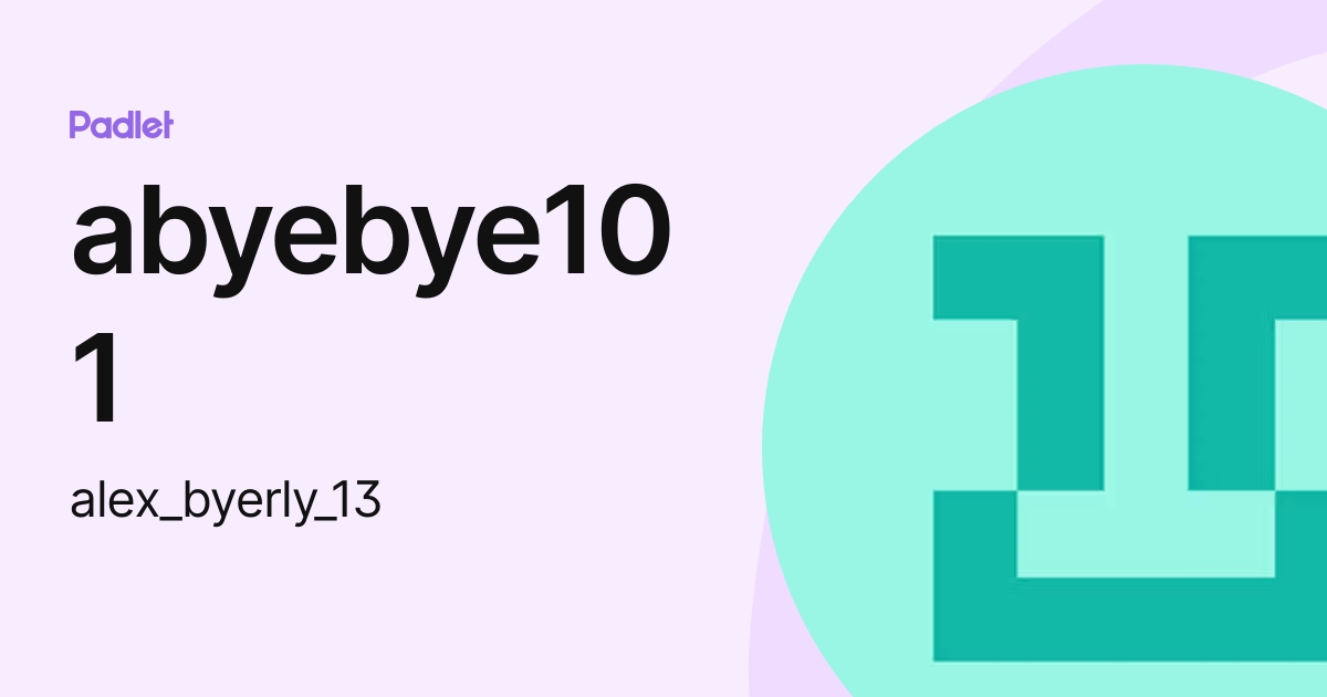 abyebye101 (alex_byerly_13) profile | Padlet