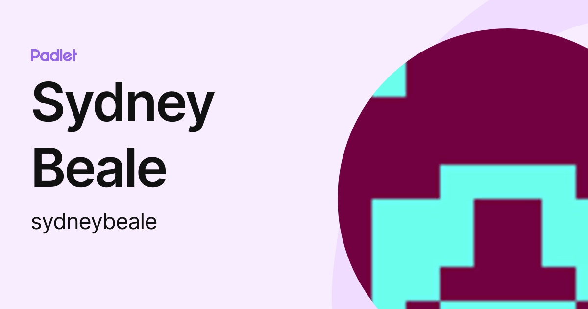 Sydney Beale (sydneybeale) profile | Padlet