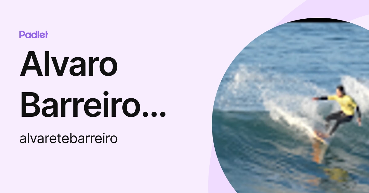 Alvaro Barreiro Menduiña (alvaretebarreiro) profile | Padlet