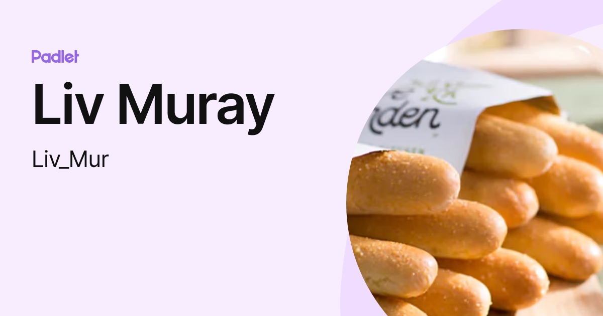 Liv Muray (Liv_Mur) profile | Padlet