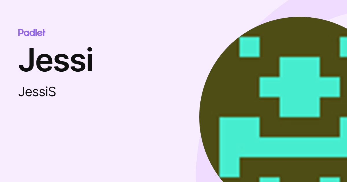 Jessi (JessiS) profile | Padlet