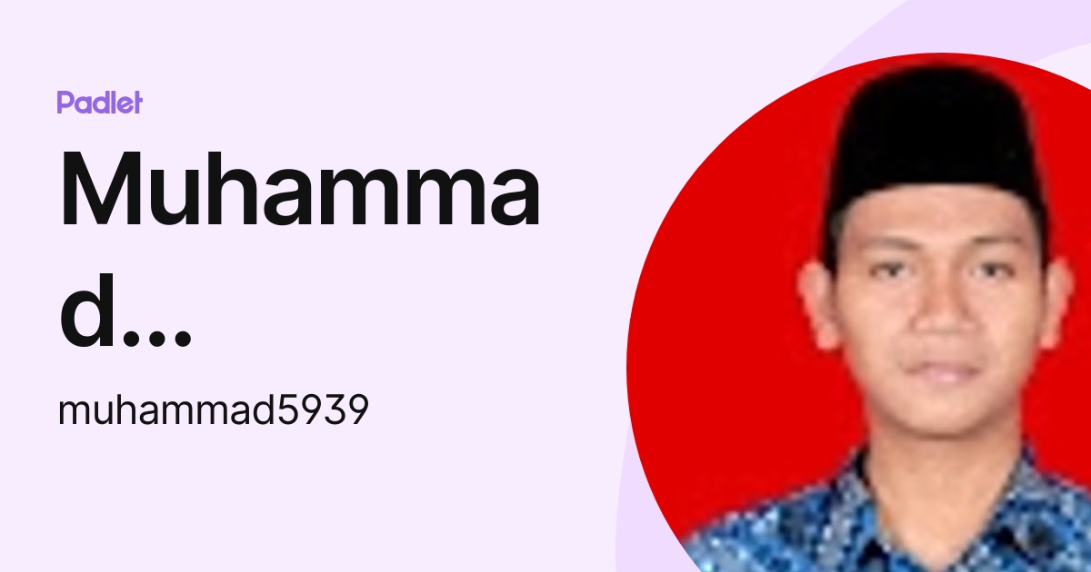 Muhammad Najmuddin (muhammad5939) profile | Padlet