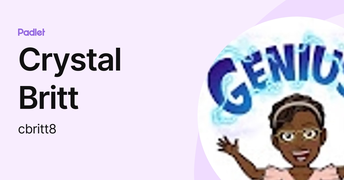 Crystal Britt (cbritt8) profile | Padlet