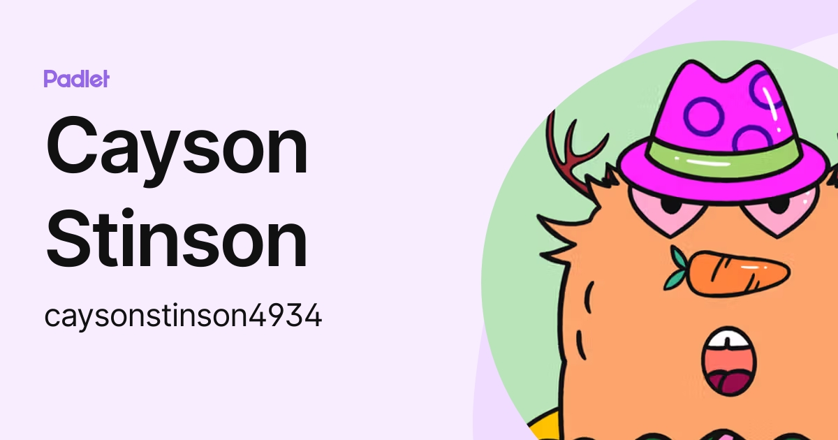 Cayson Stinson (caysonstinson4934) profile | Padlet