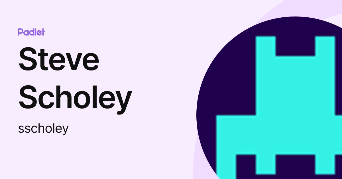 Steve Scholey (sscholey) profile | Padlet