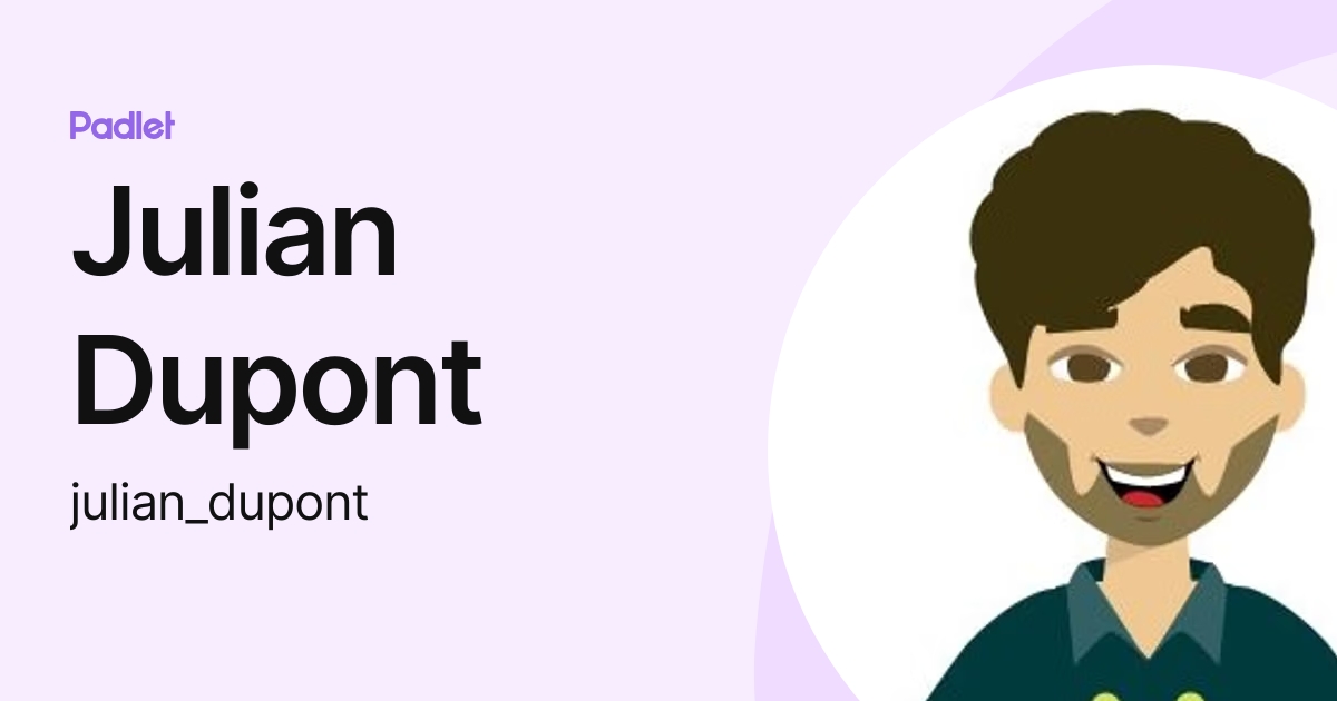 Julian Dupont (julian_dupont) profile | Padlet