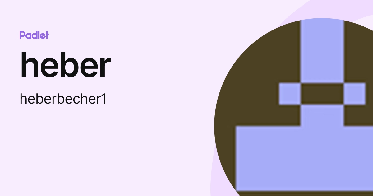 heber (heberbecher1) profile | Padlet