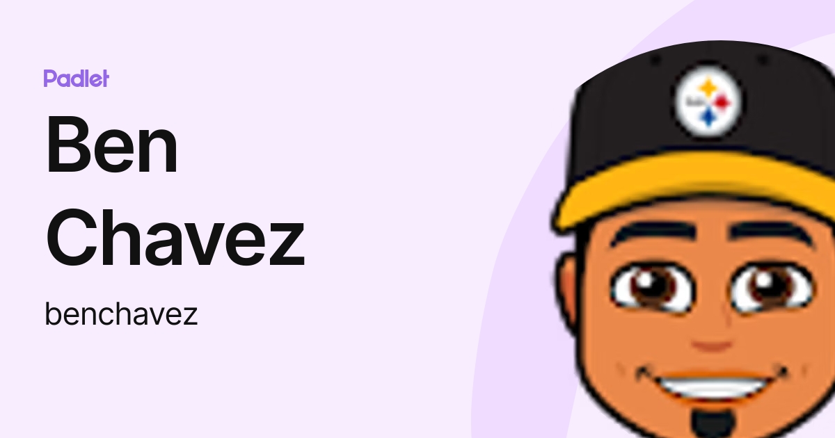 Ben Chavez (benchavez) profile | Padlet