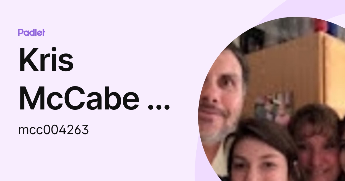 Kris McCabe - CEM Faculty (mcc004263) profile | Padlet