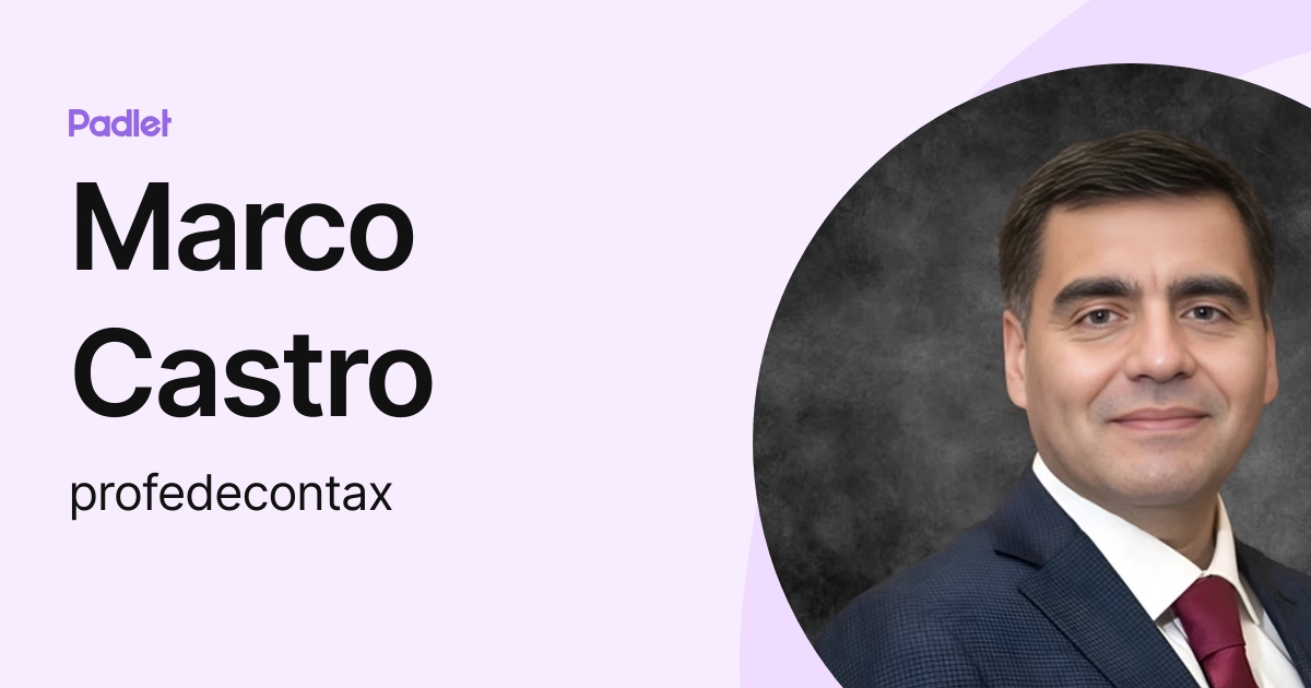Marco Castro (profedecontax) profile | Padlet