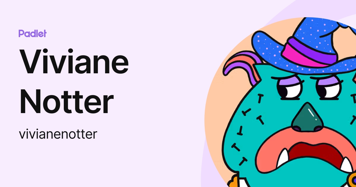 Viviane Notter (vivianenotter) profile | Padlet