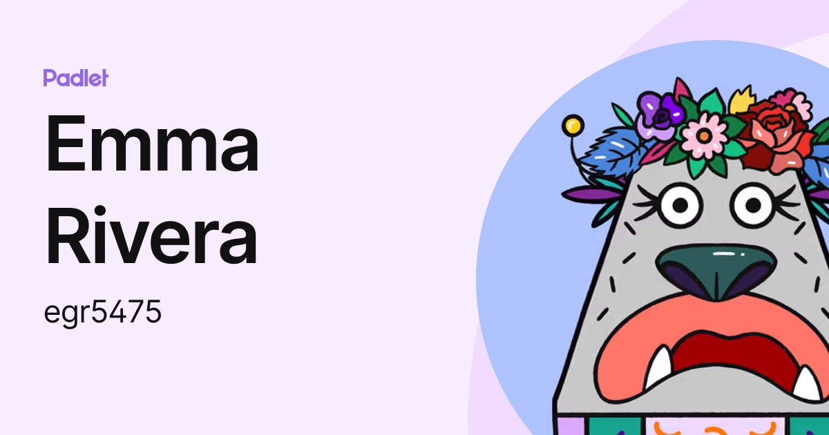 Emma Rivera (egr5475) profile | Padlet