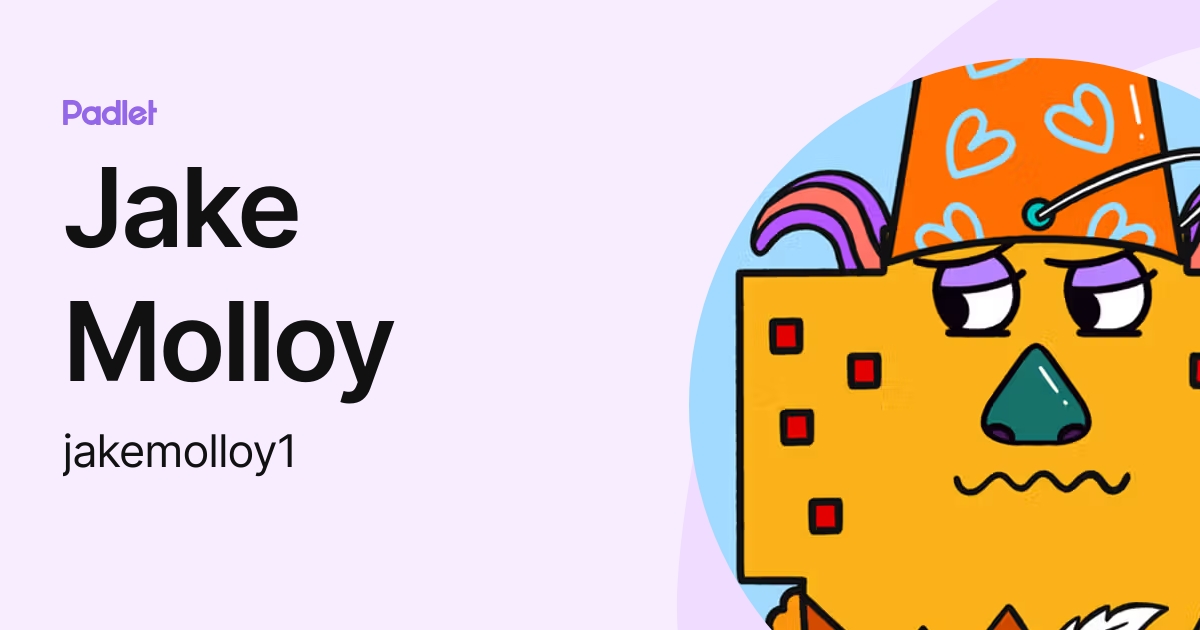 Jake Molloy (jakemolloy1) profile | Padlet
